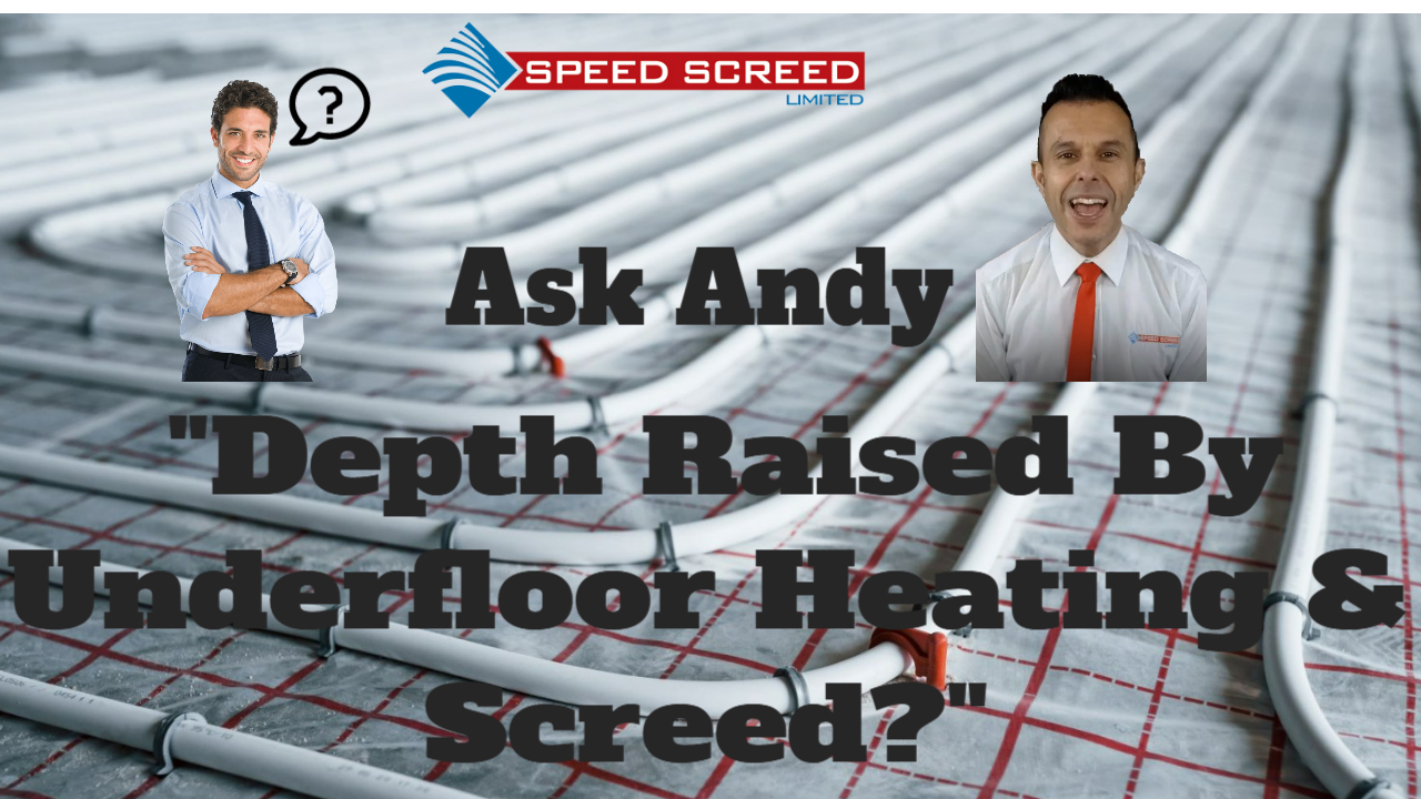 Depth raised by underfloor heating & screed