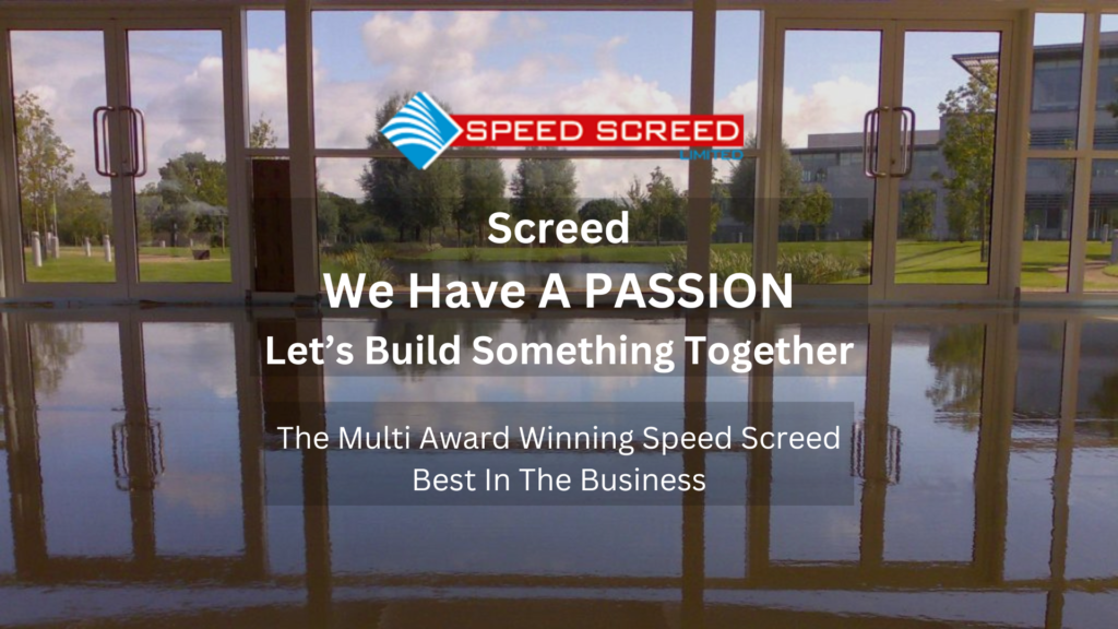 Screed Speed Limited - Flowing Screed - Fast Drying Screed